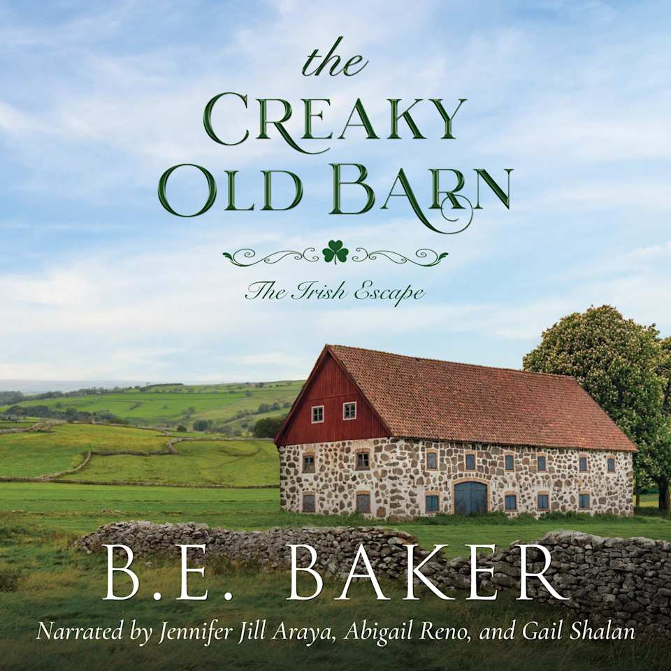 The Creaky Old Barn by B.E. Baker - Audiobook