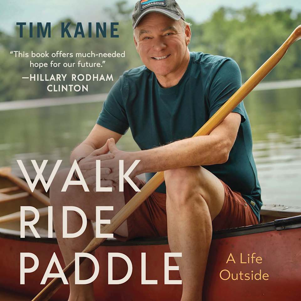 Walk Ride Paddle by Tim Kaine - Audiobook