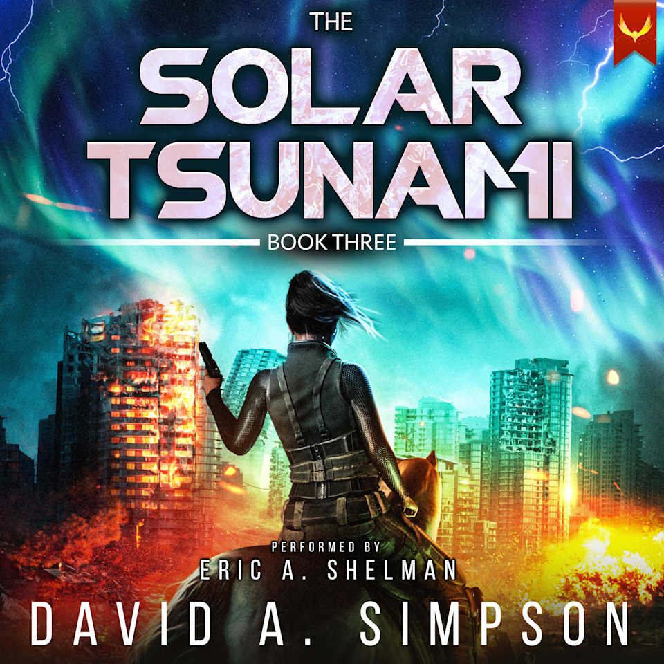 The Solar Tsunami 3 by David A. Simpson - Audiobook