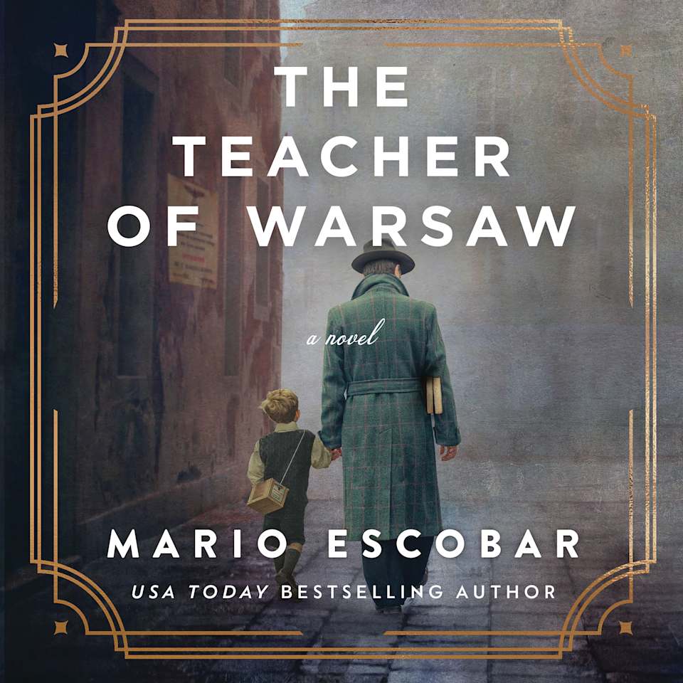 The Teacher of Warsaw by Mario Escobar - Audiobook