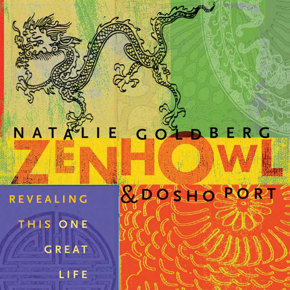 Zen Howl by Dosho Port & Natalie Goldberg - Audiobook