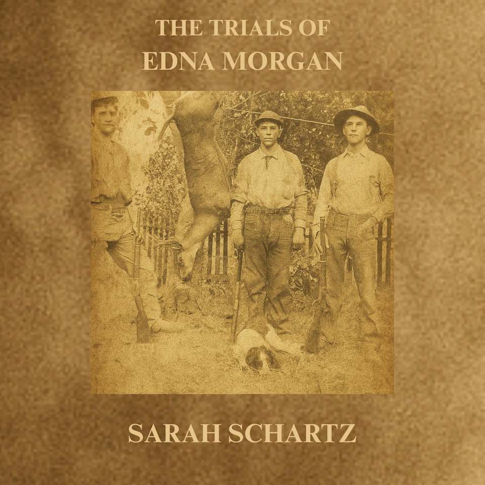 The Trials of Edna Morgan by Sarah Schartz - Audiobook