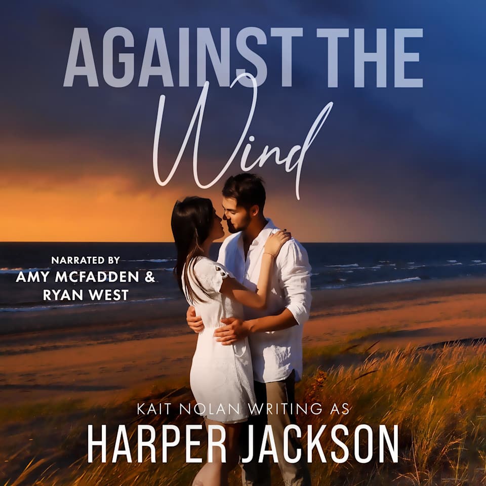 Against the Wind by Harper Jackson & Kait Nolan - Audiobook