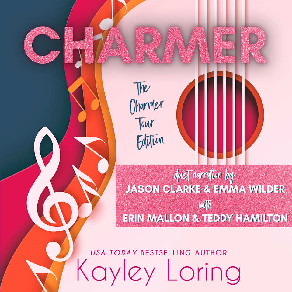 CHARMER: The Charmer Tour Edition by Kayley Loring - Audiobook