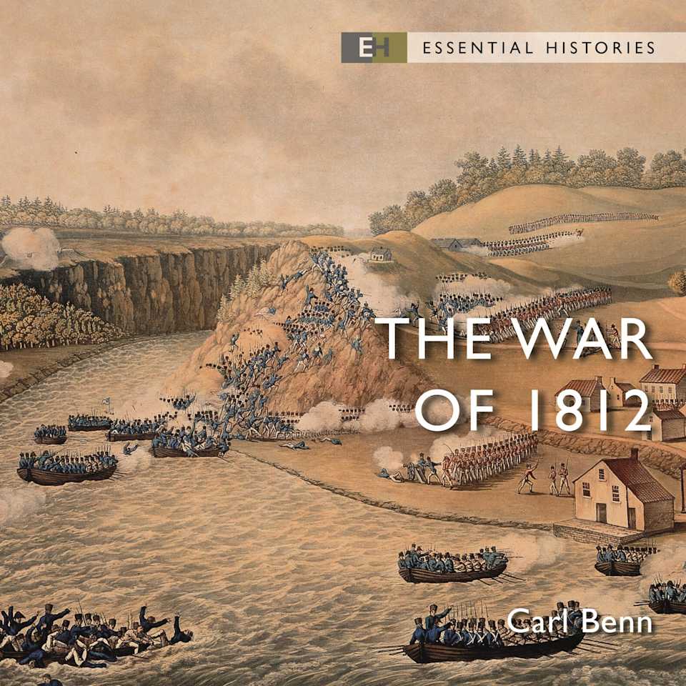 The War of 1812 by Carl Benn - Audiobook