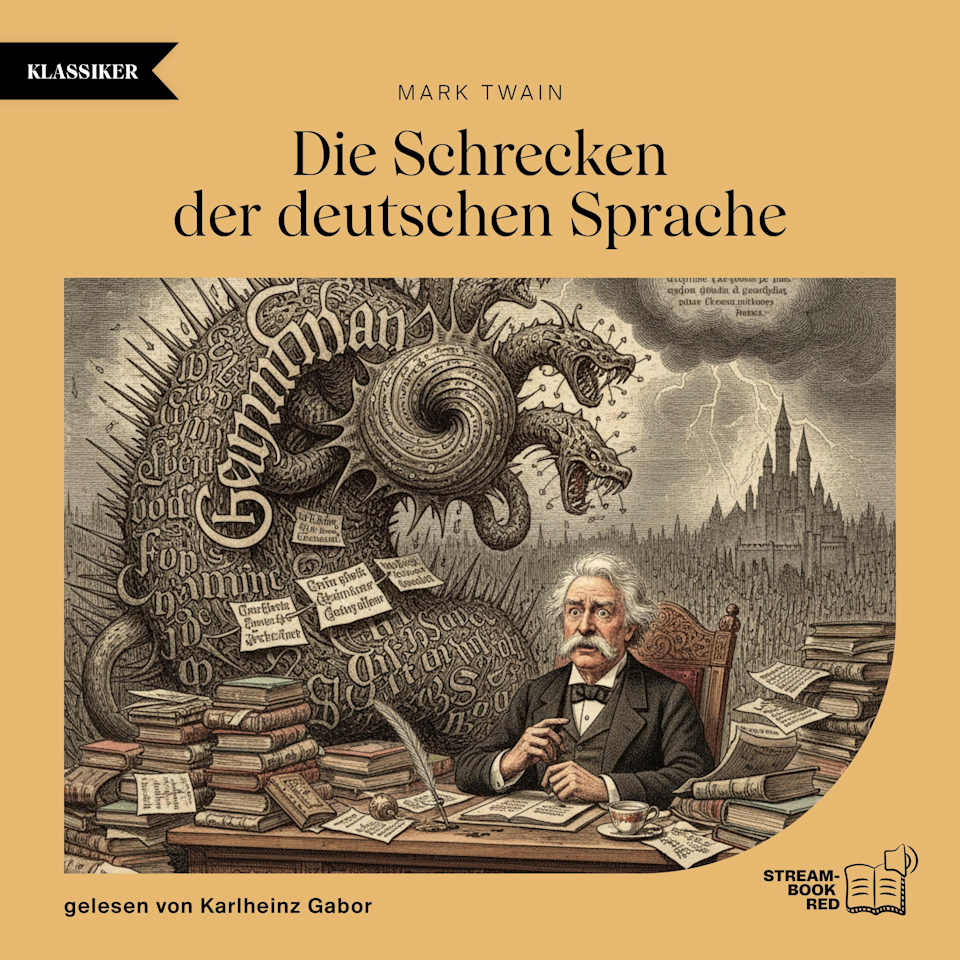 Die Schrecken der deutschen Sprache by Mark Twain - Audiobook
