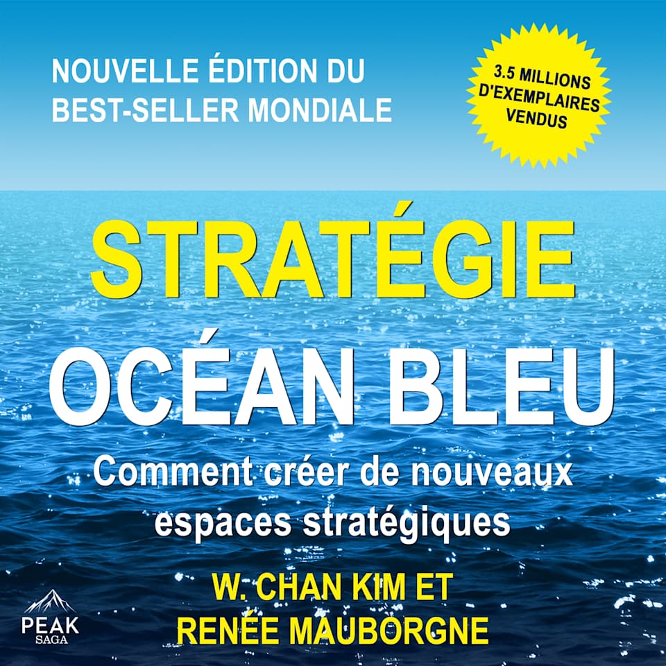 Stratégie Océan Bleu by Renee Mauborgne & W. Chan Kim - Audiobook