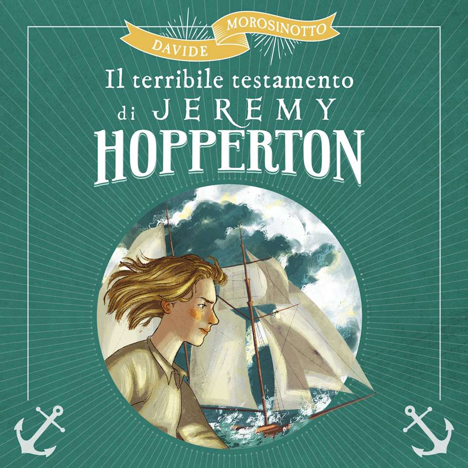 Il Terribile testamento di Jeremy Hopperton (I corsari) by Davide ...